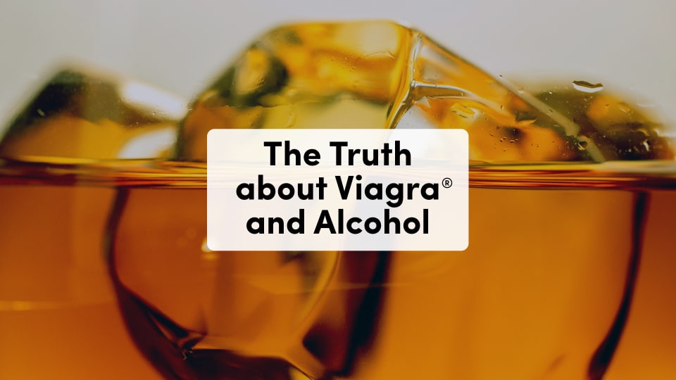 Viagra and Alcohol: What You Need to Know | Good Health by Hims